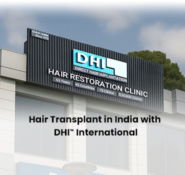 Hair Transplant in India with DHI International Medical Group